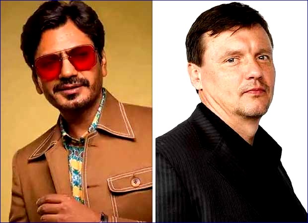 Nawazuddin Siddiqui Joins Forces with Mission Impossible’s Ilia Volok ...
